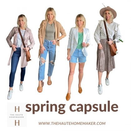 My Spring Capsule Wardrobe 2021 - The Haute Homemaker